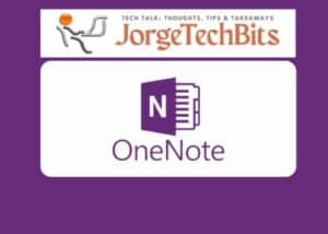 OneNote - The New Old Name - jorgep.com